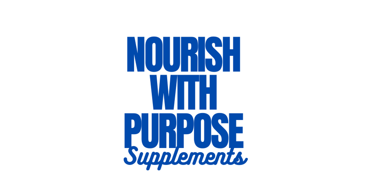 Nourish with Purpose Supplements | NWP Supplements